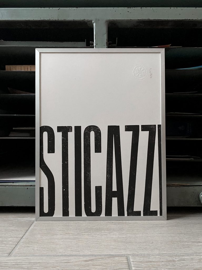 Sticazzi - La Tipografa Toscana